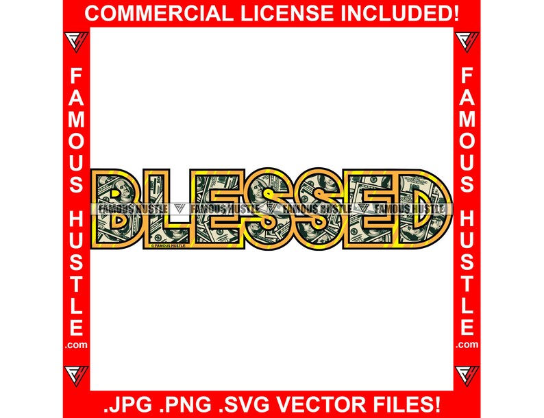 Blessed Cash Money Hustle Quote Gangster Trap Trapper Plug Mafia Boss ...