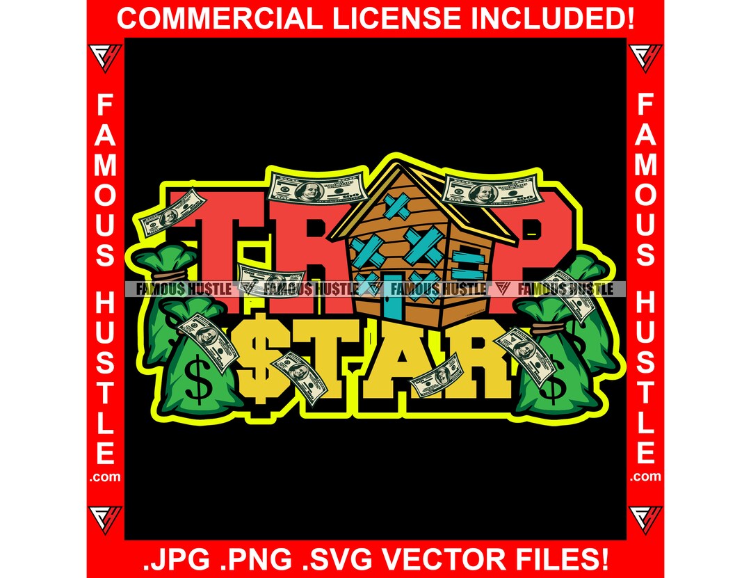 Trap Star Hustle Trapper House Money Cash Stack Gangster Thug Rich Plug ...
