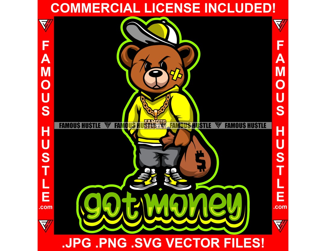 Got Money Gangster Hustle Teddy Bear Holding Cash Money Bag Boss ...