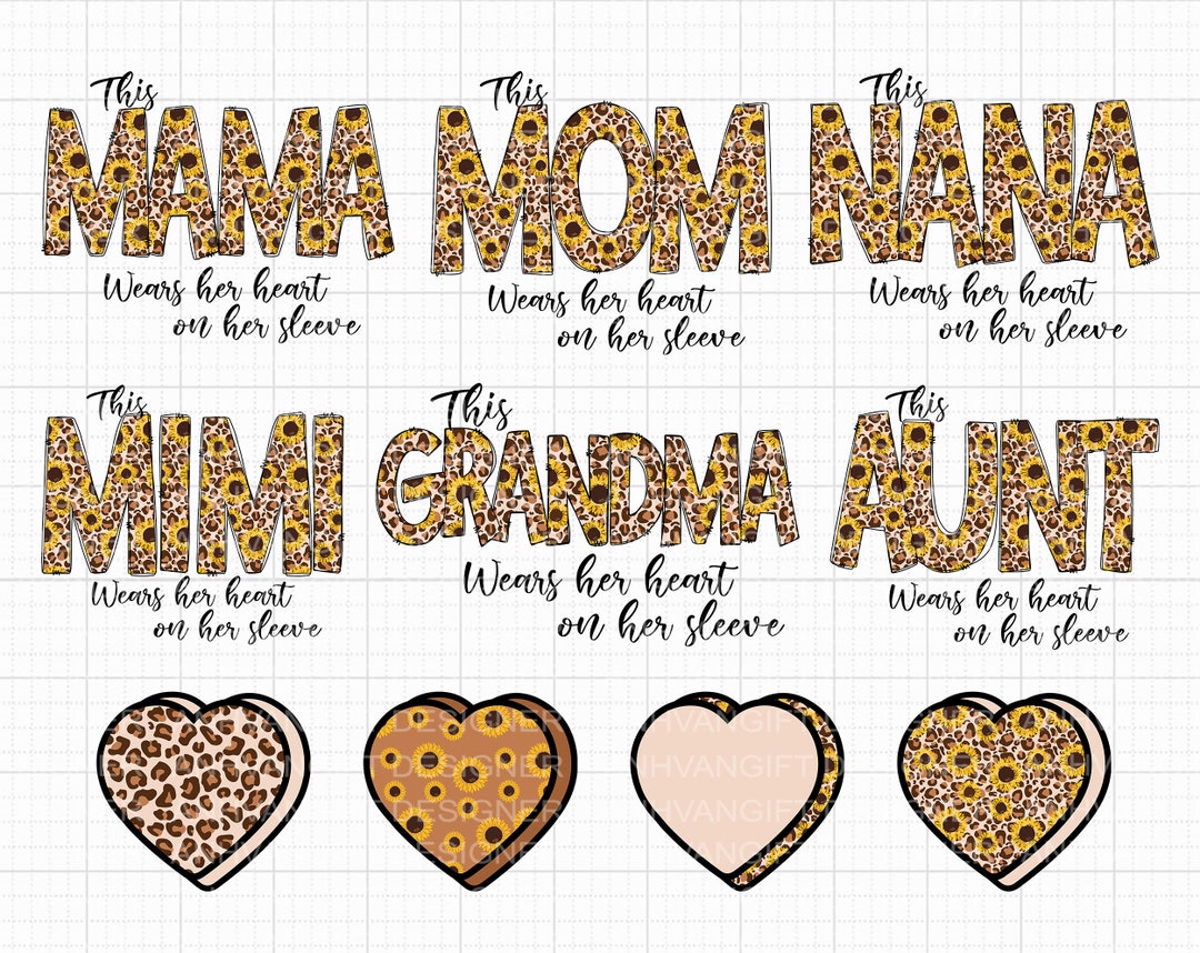 Bundle This Mama Wears Her Heart on Her Sleeve Png, Leopard Sunflower ...