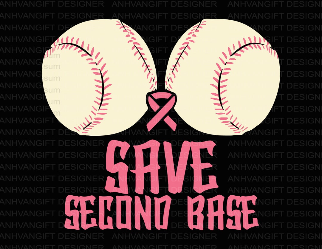 Save Second Base SVG Breast Cancer Svg Pink Baseball Svg - Etsy