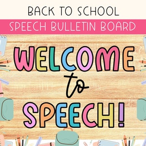 Welcome to Speech Bulletin Board Kit, School Bulletin Board Kit ...