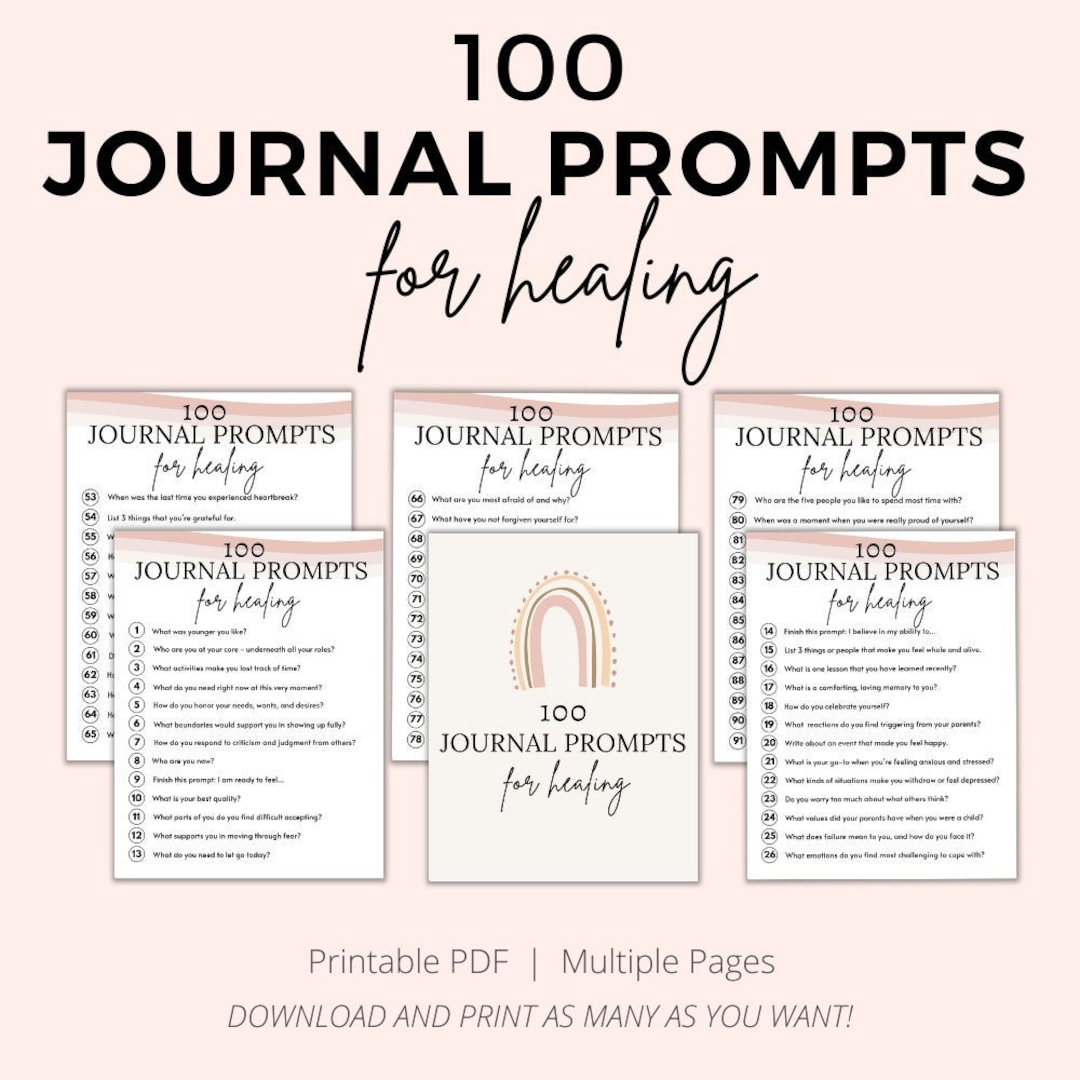 100 Journal Prompts for Healing, Printable Journal Prompts, Printable ...