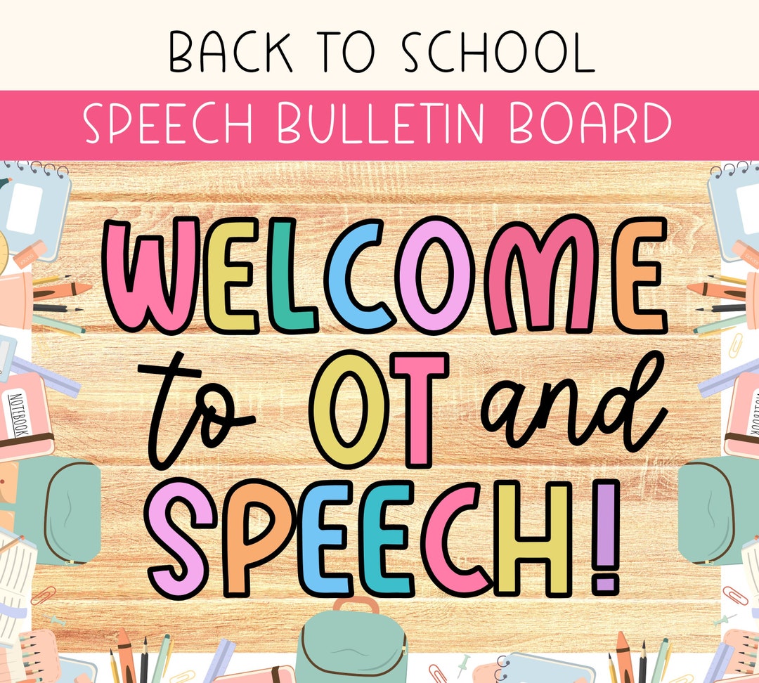 Welcome to OT and Speech Board Kit, OT & Speech Decor, School Bulletin ...