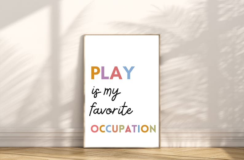 Pediatric Poster Play is My Favorite Occupation Occupational - Etsy