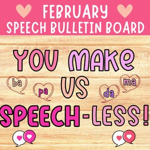 February Speech Therapy Bulletin Board, Valentine's Day Bulletin Board ...