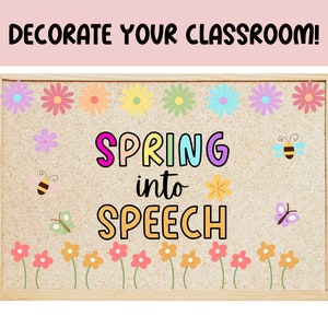 Spring Speech Bulletin Board, Speech Therapy Decor, Speech Classroom ...