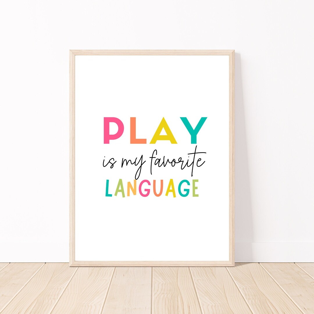Play is My Favorite Language Print, Speech Therapy Poster, Speech ...