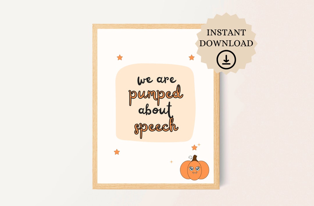 Pumped About Speech Print, Printable Speech Halloween Poster, Speech ...