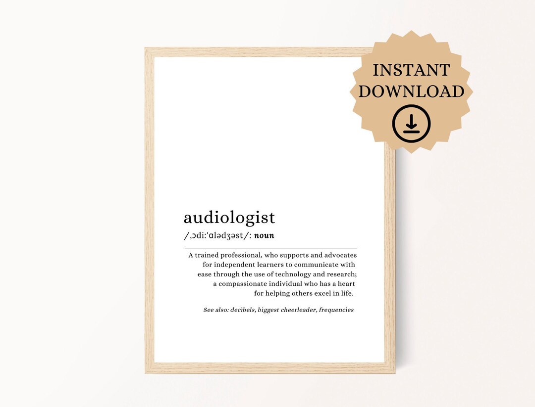 Audiologist Definition Print, Audiologist Gift, Audiologist Wall Art ...