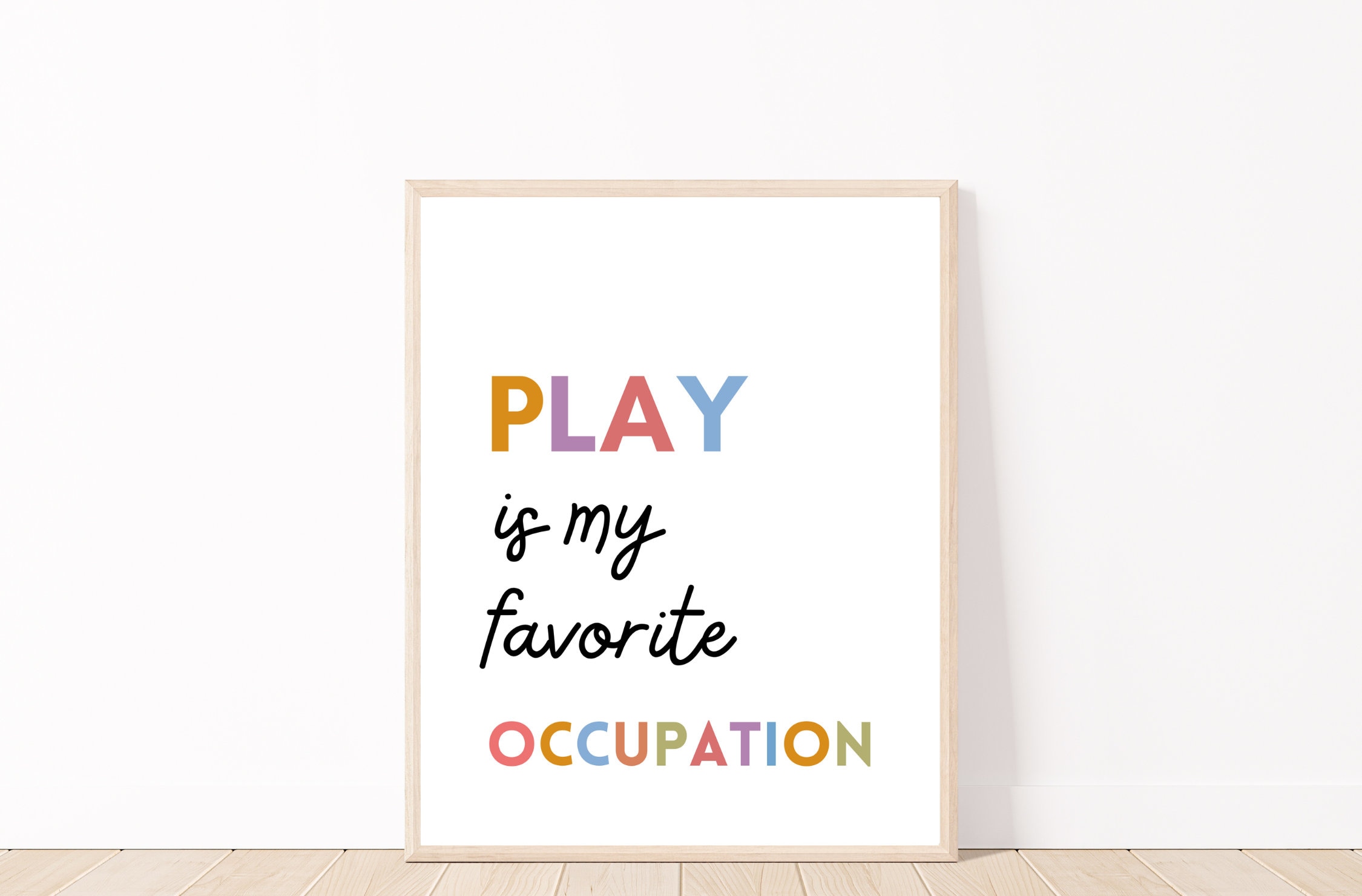 Pediatric Poster, Play is My Favorite Occupation, Occupational Therapy ...