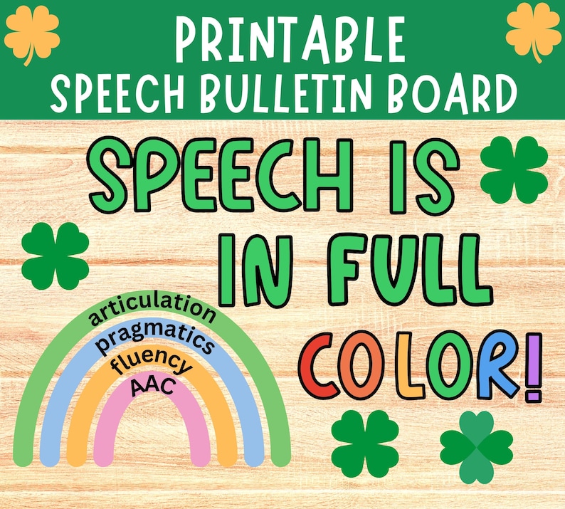 Speech is in Full Color, March Speech Therapy Bulletin Board, St ...