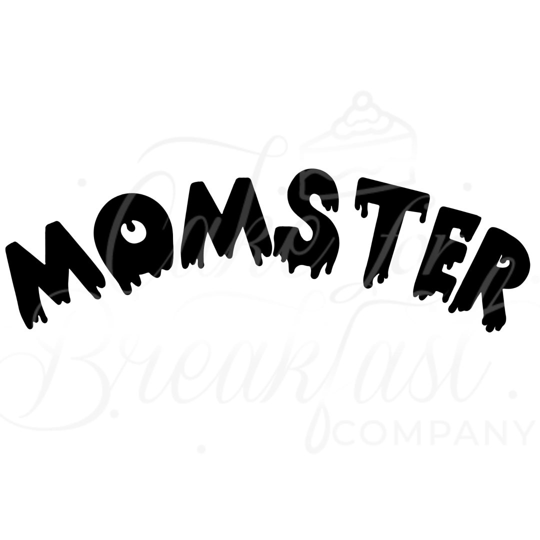 Momster SVG, Halloween Momster PNG, Dripping Momster File, Mom ...