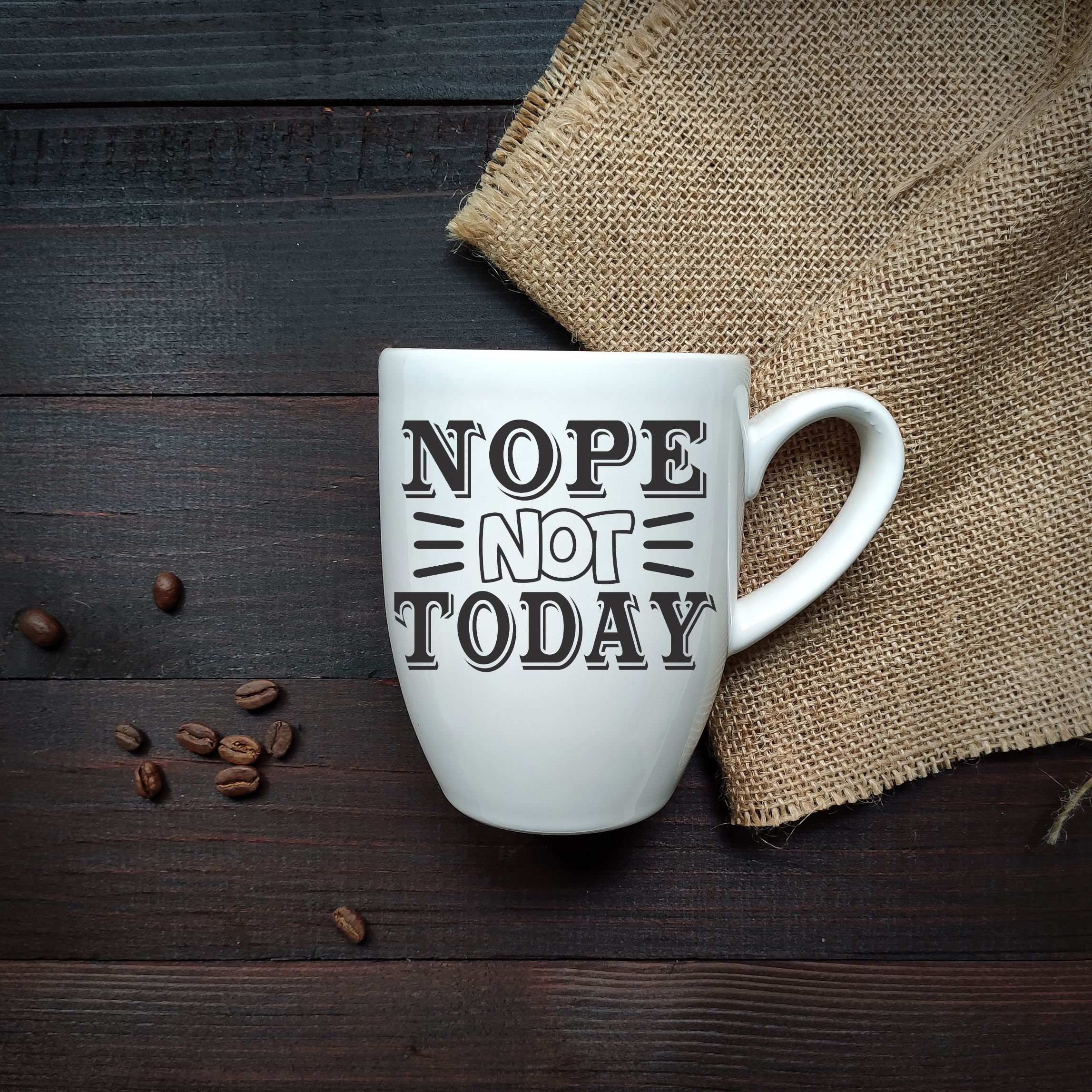Nope Not Today Funny Svg Funny Png Sarcastic Svg Funny - Etsy