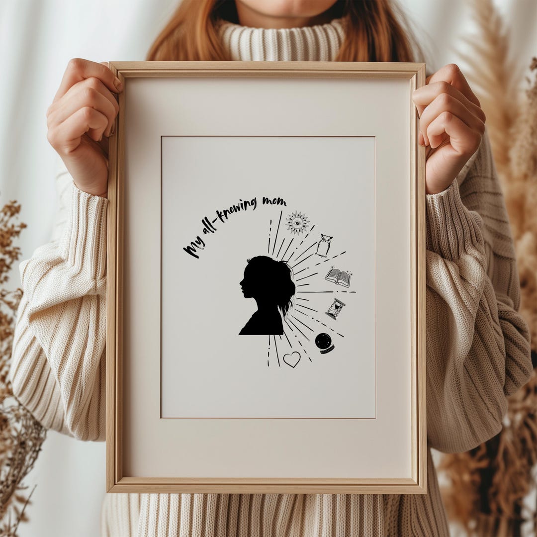 My All-knowing Mom - A5 Digital Print - Unique Mother's Day Gift for ...