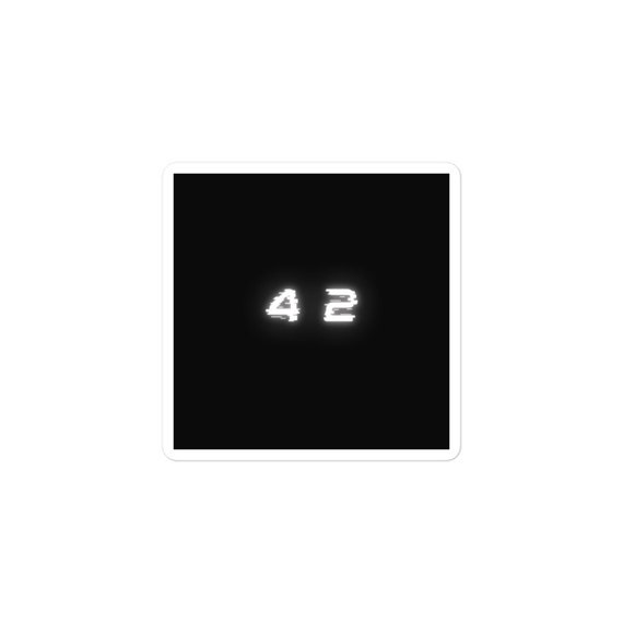 42 the Answer to Life the Universe and Everything Sticker - Etsy