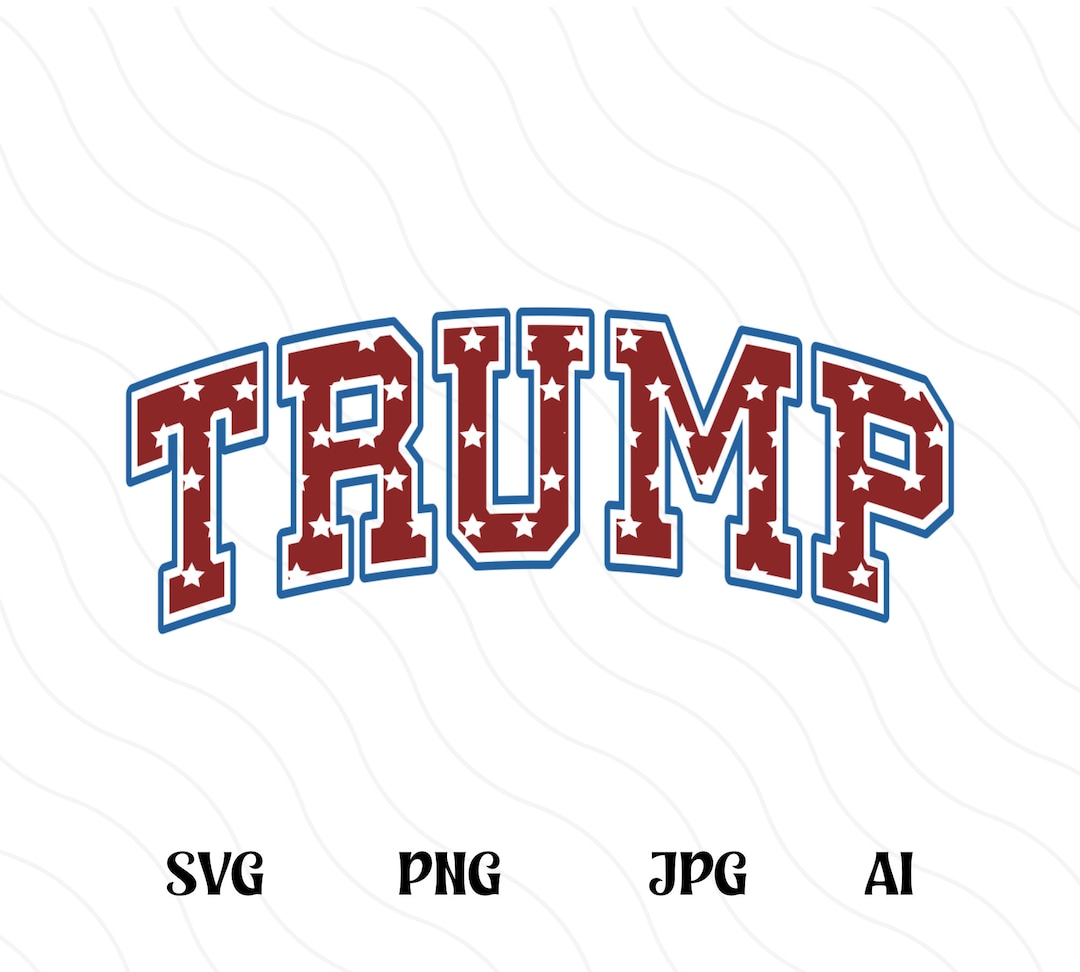 Trump SVG PNG, Donald Trump Svg Cut File, USA Flag Sublimation, Trump ...