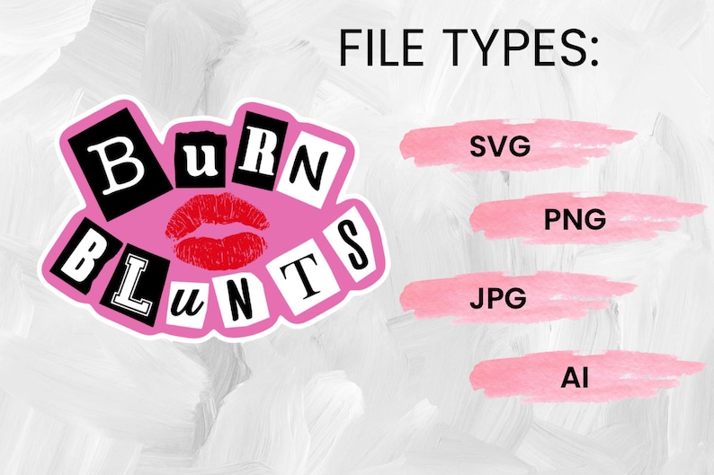 Burn Blunts SVG | Marijuana Mean Girls Cut File | Stoner Girl Clipart ...