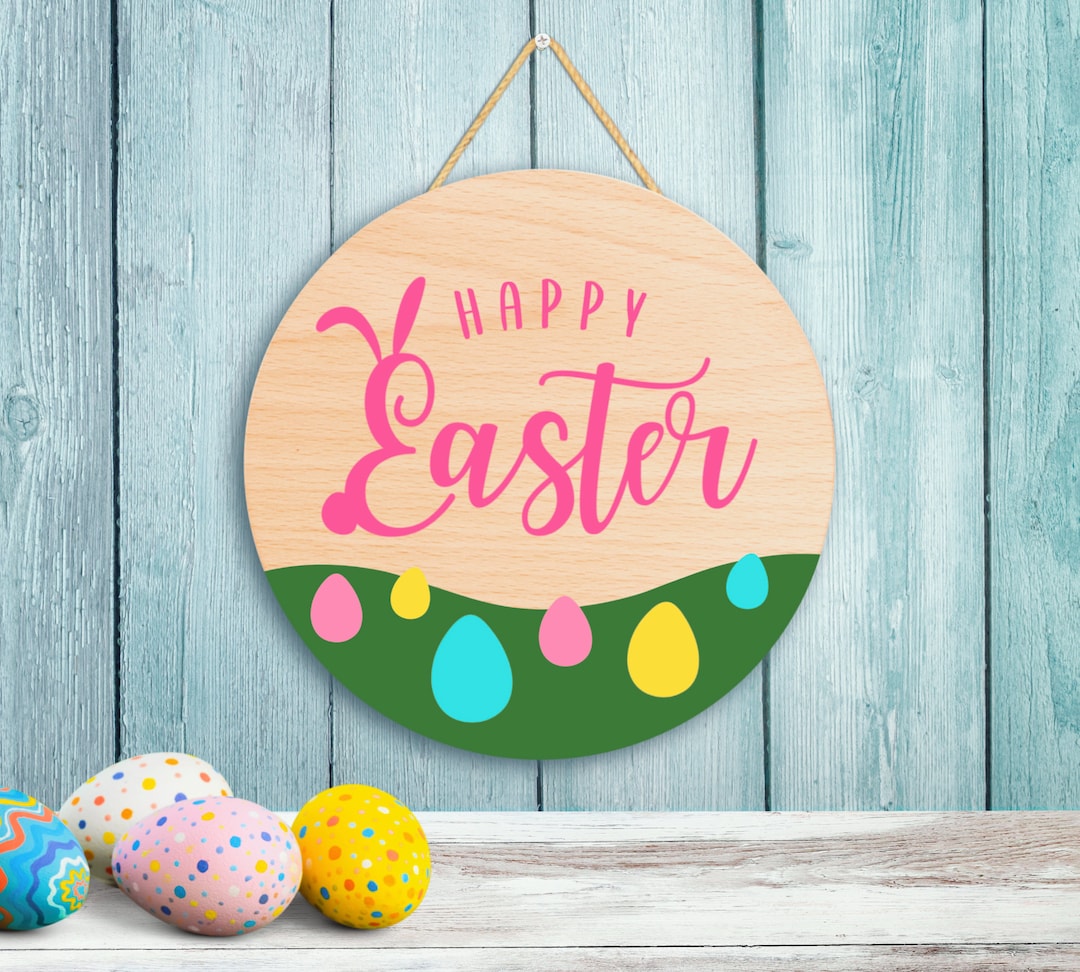Happy Easter SVG | Easter Sign SVG | Spring Decor Door Hanger | Bunny ...
