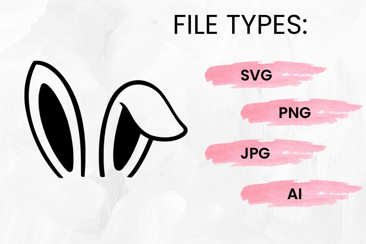 Bunny Ears SVG, Easter Svg, Easter Bunny Svg, Bunny Svg, Rabbit Ears ...