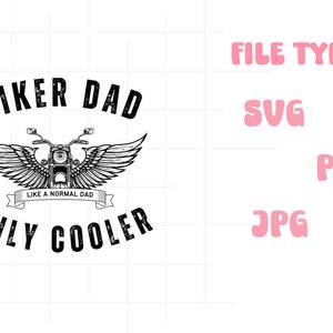Biker Dad Svg PNG, Motorcycle Dad Svg Cut File, Fathers Day Svg, Cool ...
