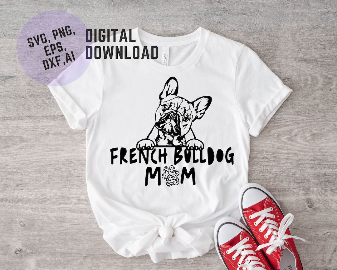 French Bulldog SVG, Dog Frenchie Lover, Cricut Cut File, Animal ...