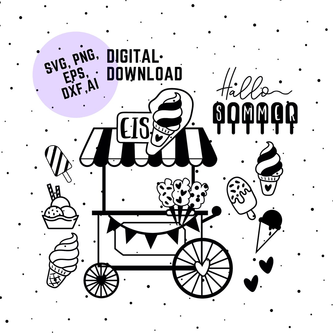 Eis plotter file Svg, Plotterdatei Sommer, Eiswagen Plotterdatei, Sommer Sprüche, Plotterdatei ...