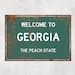 Welcome to Georgia Sign, Georgia Metal Sign, Georgia Gift, Georgia ...