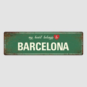 Heart Belongs to Barcelona Sign, Barcelona City Sign, City of Barcelona ...