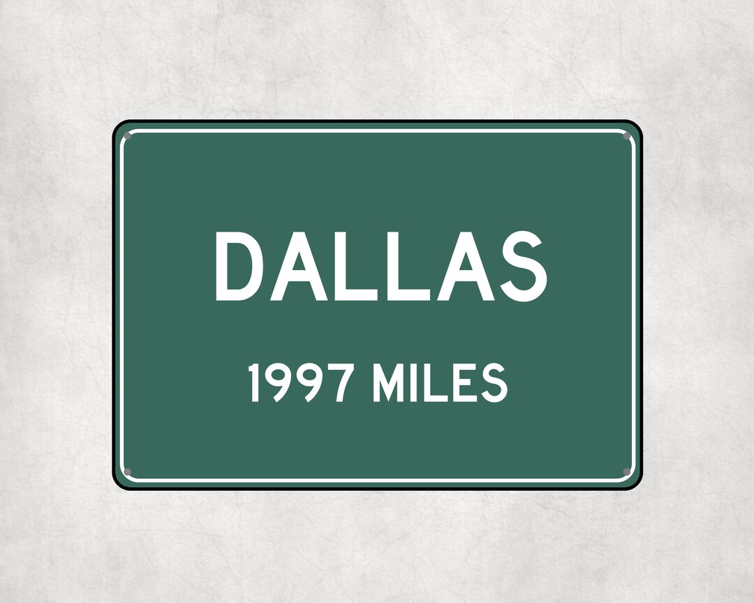PERSONALIZED DALLAS Sign, Dallas City Distance Sign, City of Dallas ...