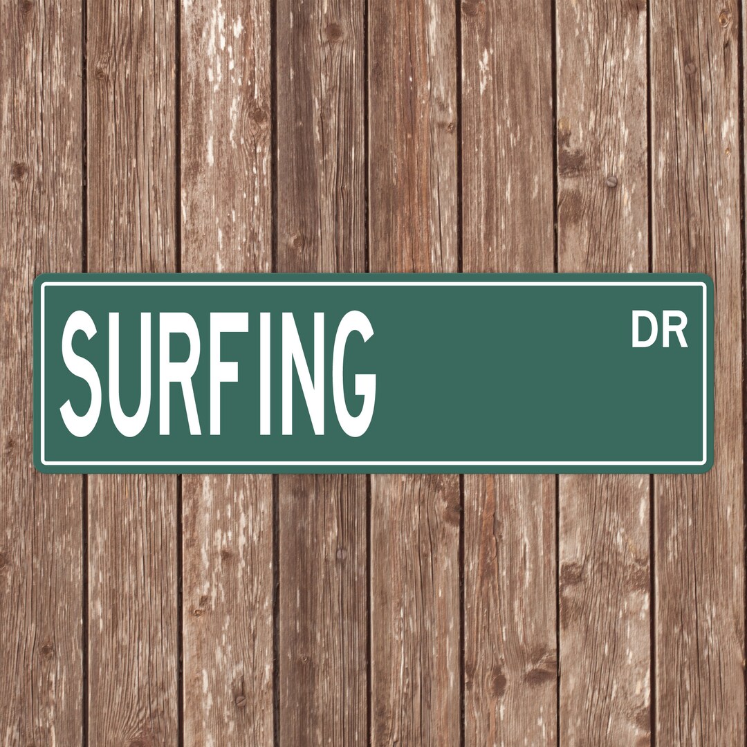 Custom Surfing Street Sign - Perfect Gift for Surfing Fans & Surfers ...