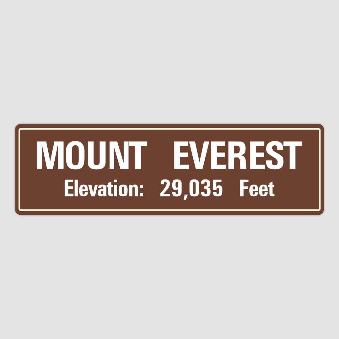 Mount Everest Elevation Sign - Mount Everest Decor - Mount Everest Sign ...