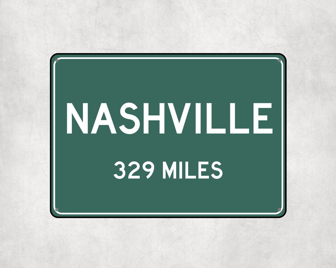 PERSONALIZED NASHVILLE Sign, Nashville City Distance Sign, City of ...