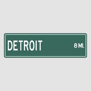 PERSONALIZED DETROIT Sign, Detroit City Distance Sign, City of Detroit ...