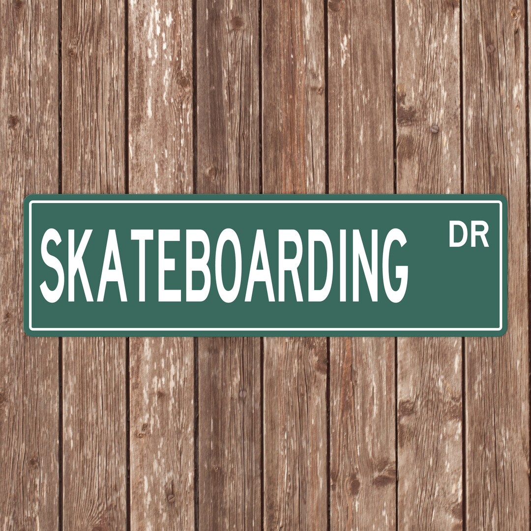 Custom Skateboarding Street Sign - Perfect Gift for Skateboarding Fans ...