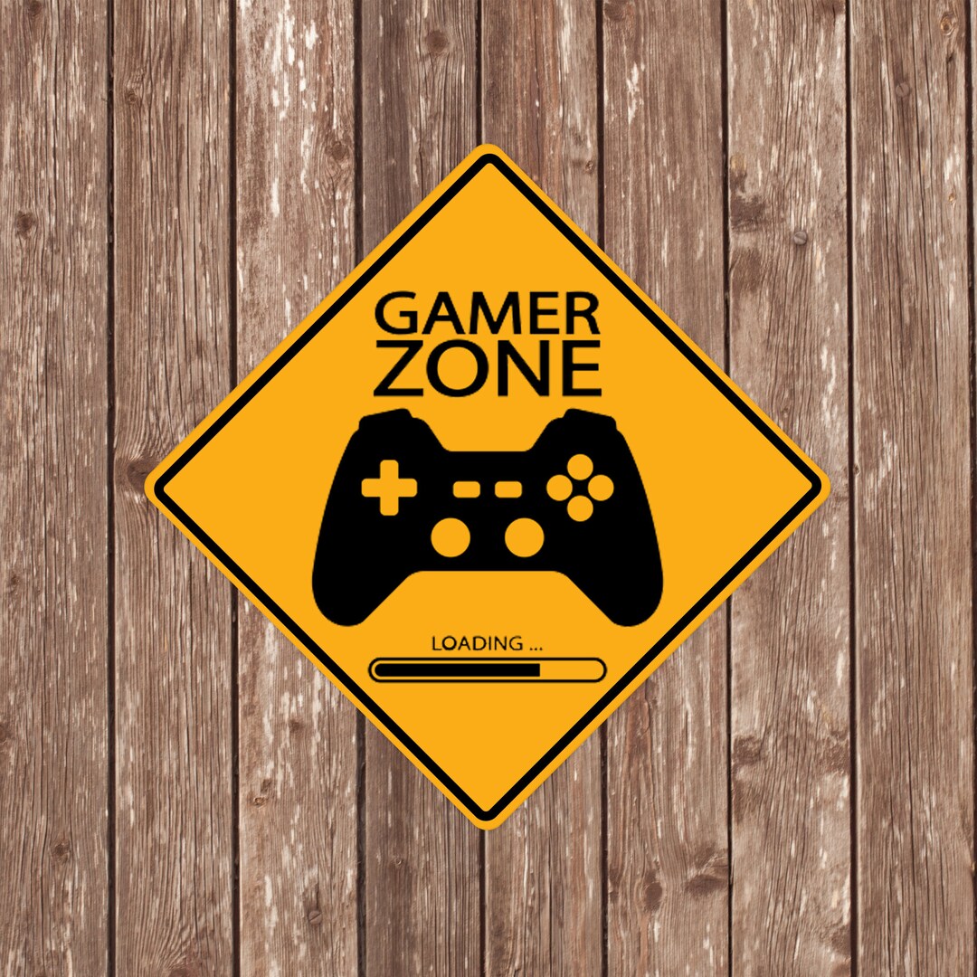 GAMER ZONE SIGN - Gamer Zone Crossing Signs, Gamer Zone, Gamer Zone ...