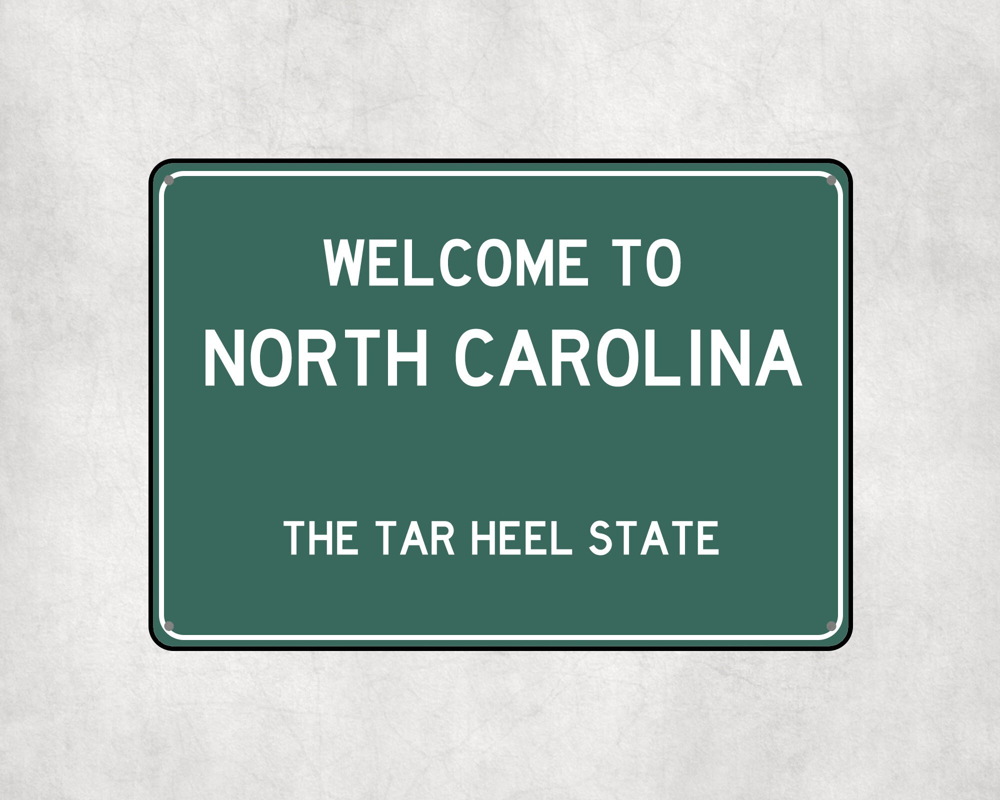 Welcome to North Carolina Sign, North Carolina Metal Sign, North ...