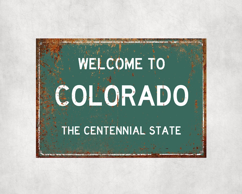 Welcome to Colorado Sign, Colorado Metal Sign, Colorado Gift, Colorado ...