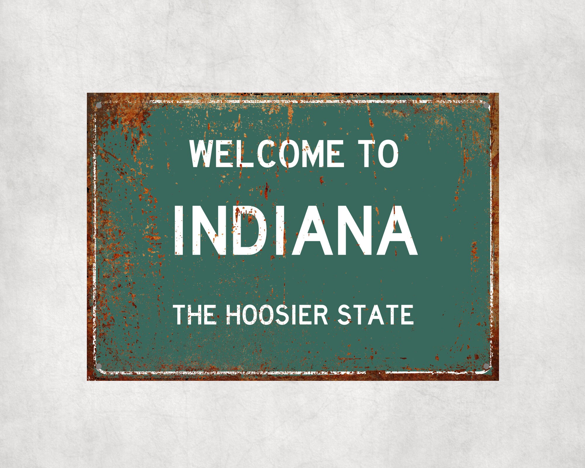 Welcome to Indiana Sign, Indiana Metal Sign, Indiana Gift, Indiana ...