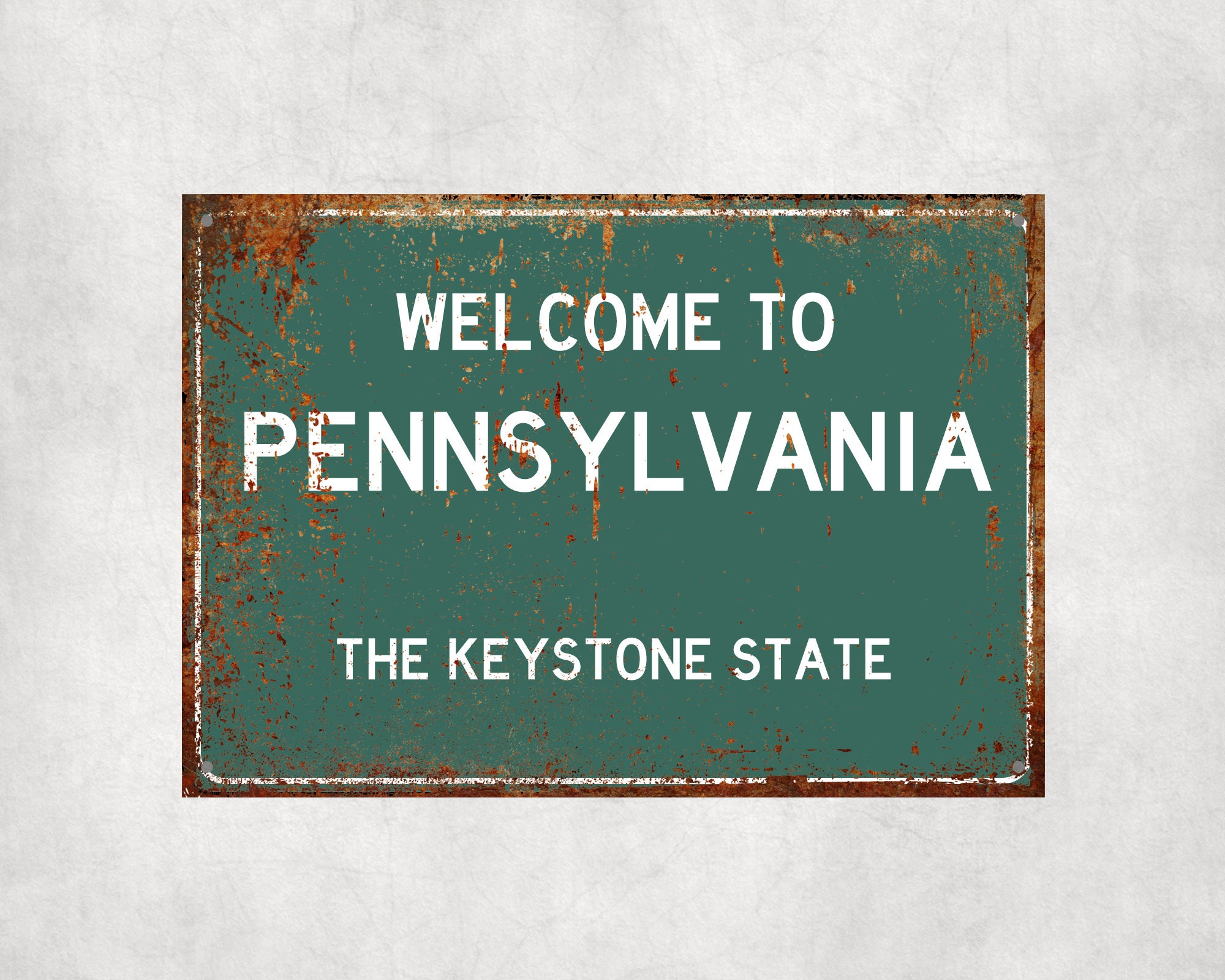Welcome to Pennsylvania Sign, Pennsylvania Metal Sign, Pennsylvania ...