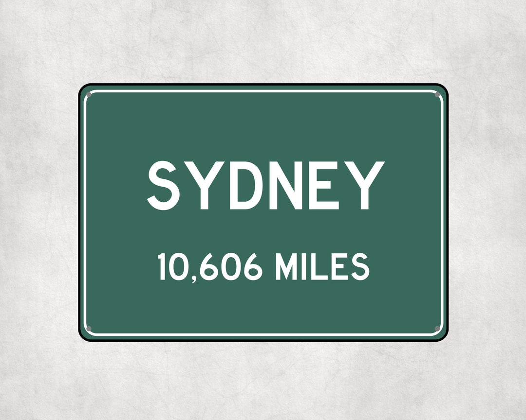 PERSONALIZED SYDNEY Sign, Sydney City Distance Sign, City of Sydney ...