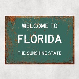 Welcome to Florida Sign, Florida Metal Sign, Florida Gift, Florida ...