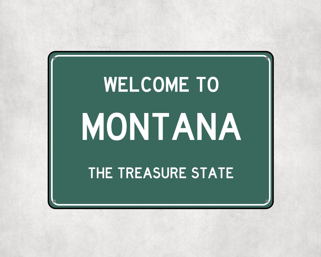 Welcome to Montana Sign, Montana Metal Sign, Montana Gift, Montana ...