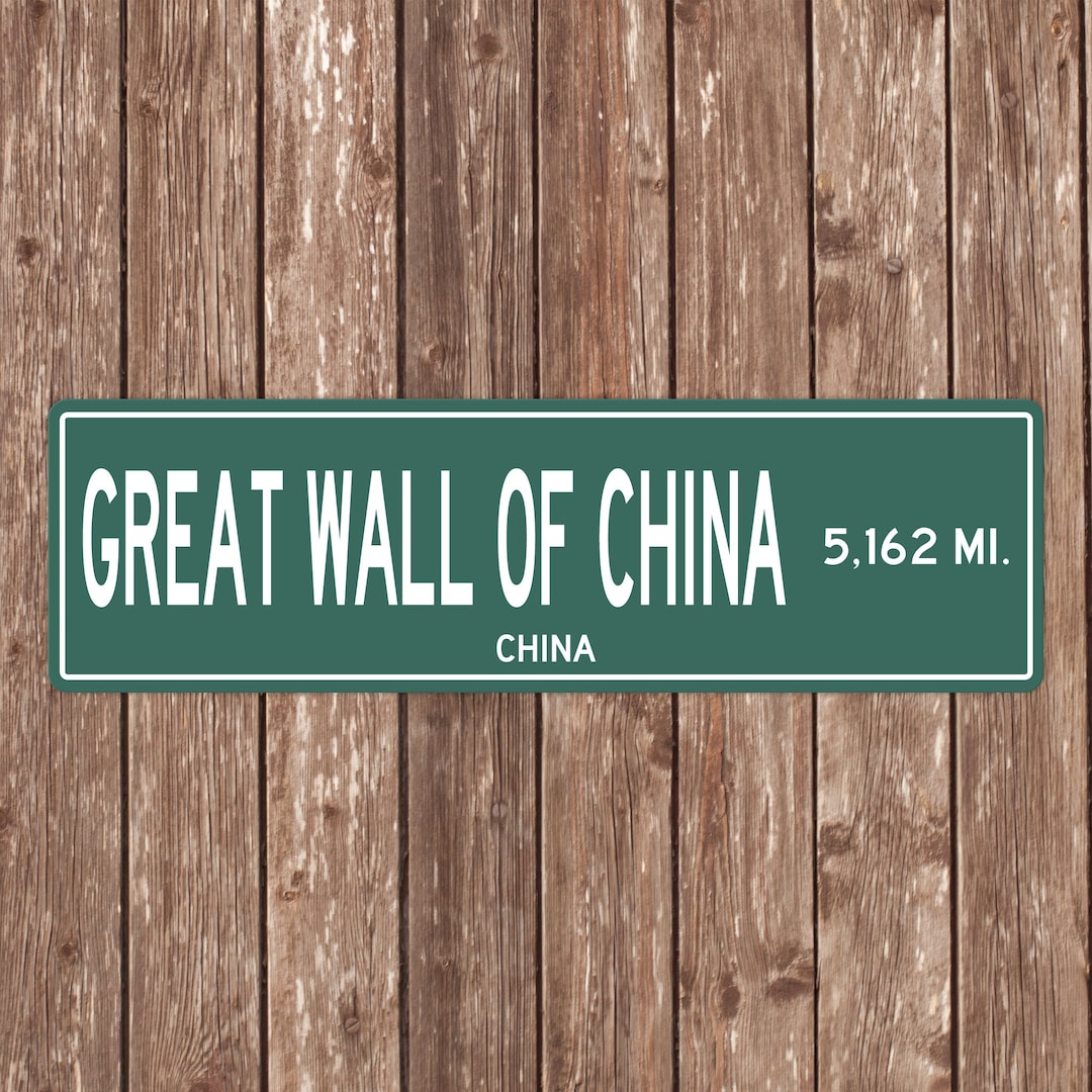 PERSONALIZED GREAT WALL of China Sign, Great Wall of China Distance ...