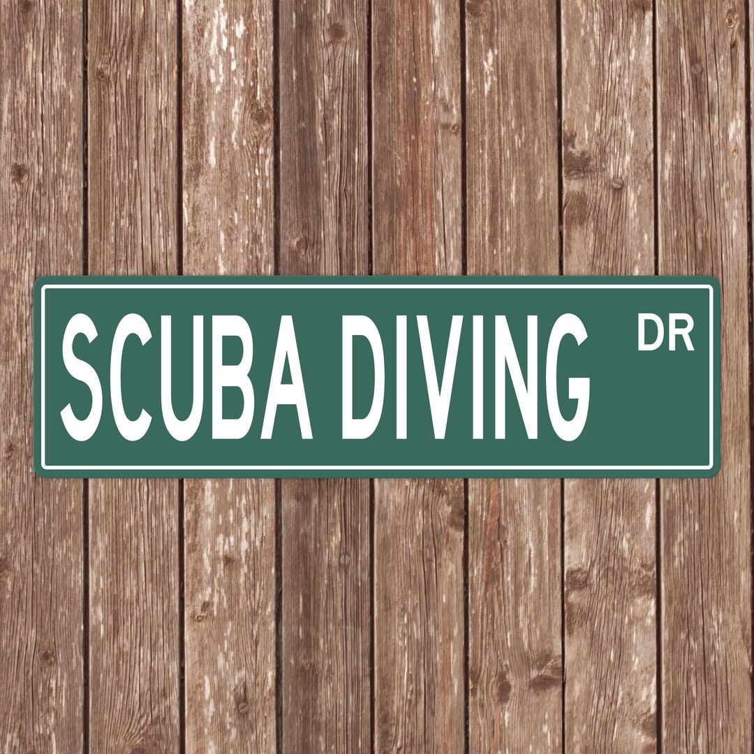 Custom Scuba Diving Street Sign - Perfect Gift for Scuba Diving Fans ...