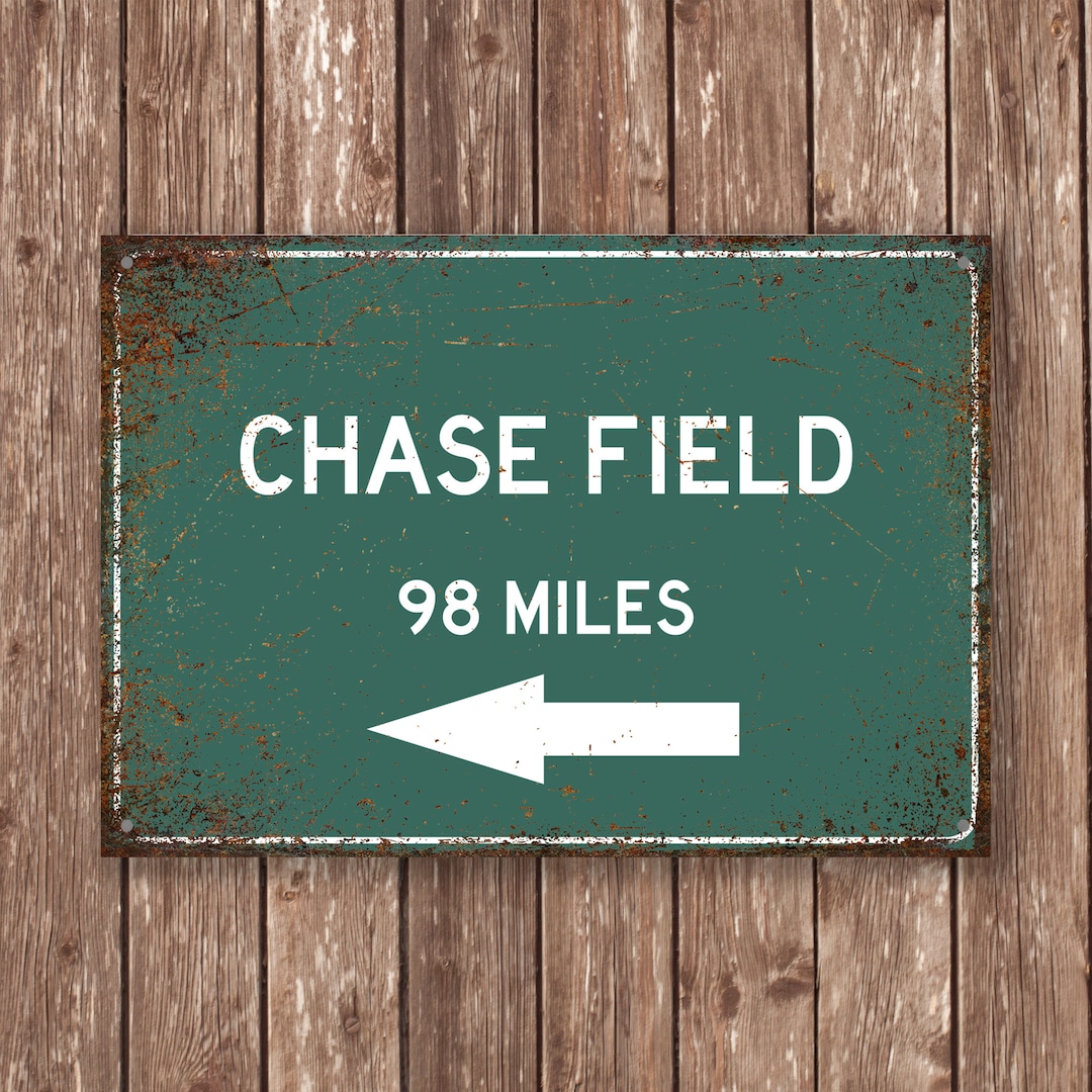 Personalized Chase Field Distance Sign: Vintage Style Metal Arizona ...