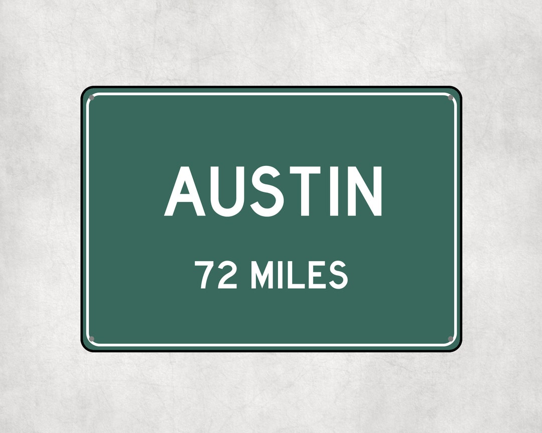 PERSONALIZED AUSTIN Sign, Austin City Distance Sign, City of Austin ...