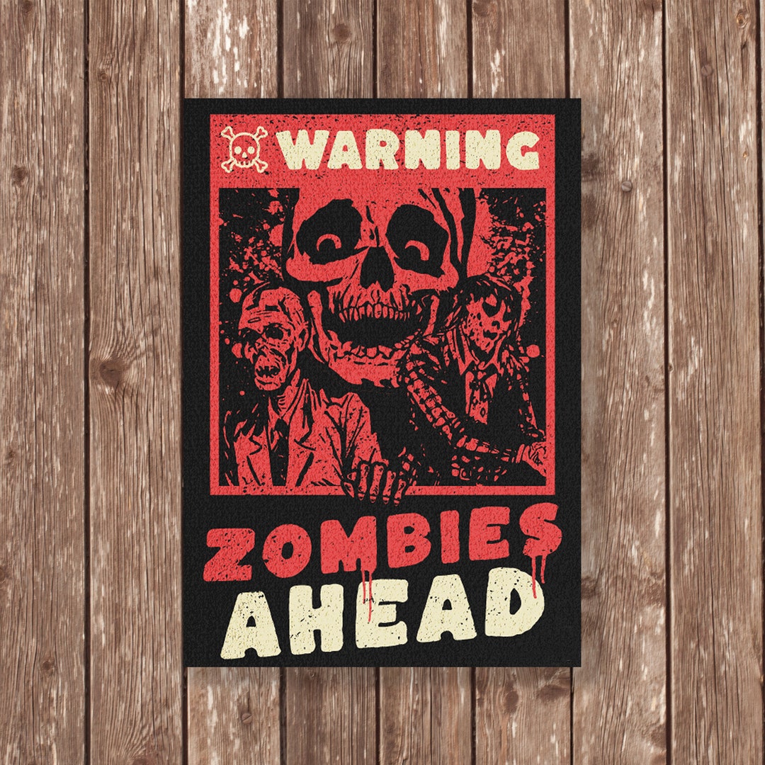 Warning Zombies Ahead Sign - Zombies Decor - Halloween Zombies Sign ...