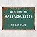 Welcome to Massachusetts Sign, Massachusetts Metal Sign, Massachusetts ...