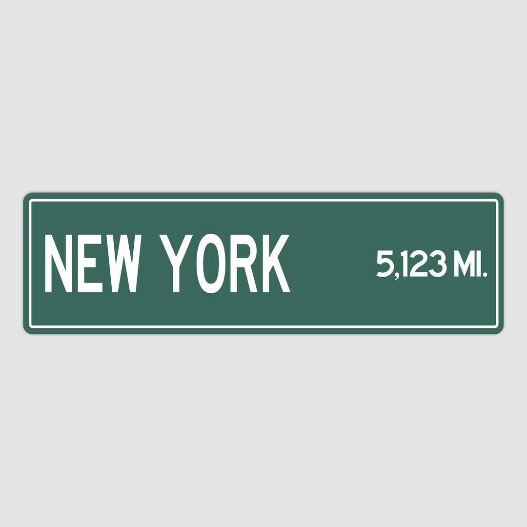 PERSONALIZED NEW YORK Sign, New York City Distance Sign, City of New ...